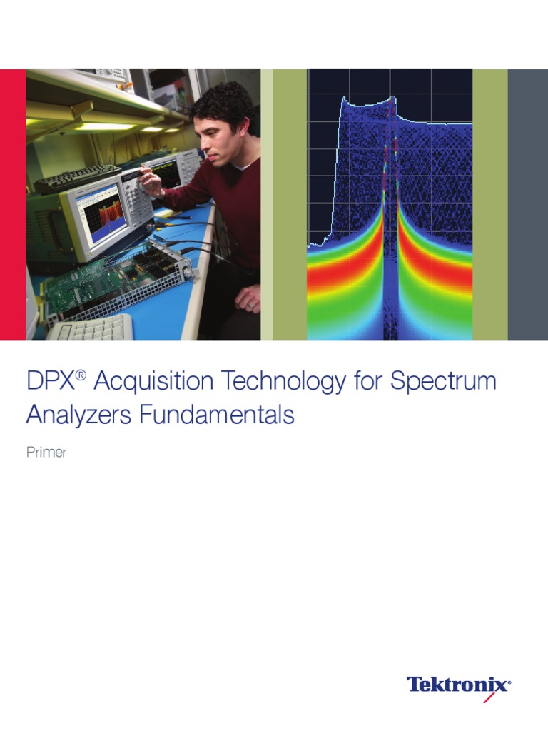 DPX Acquisition Technology For Spectrum Analyzers Fundamentals | PDF ...