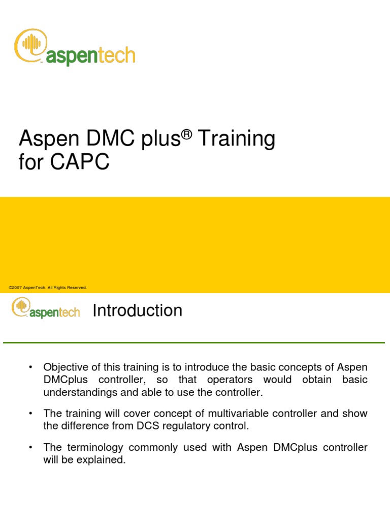 Aspen Dmc Plus Training For Capc: ©2007 Aspentech. All Rights Reserved
