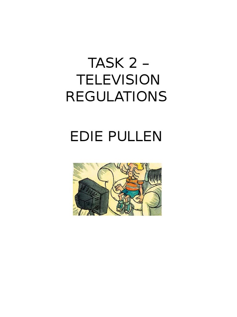 Task 2 - Television Regulations Edie Pullen | PDF | Audience ...
