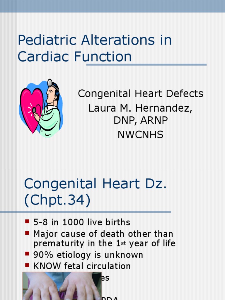 Pediatric Alterations in Cardiac Function: Congenital Heart Defects ...
