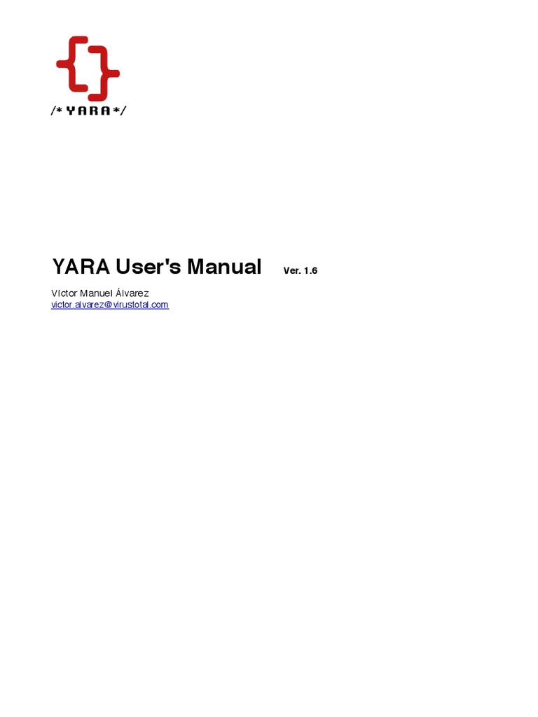 YARA User's Manual 1.6 | PDF | String (Computer Science) | Integer (Computer Science)