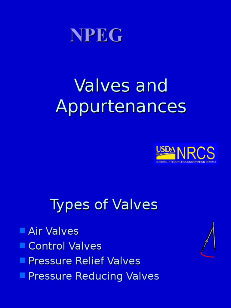 Valves and Appurtenance s | Valve | Pipe (Fluid Conveyance)