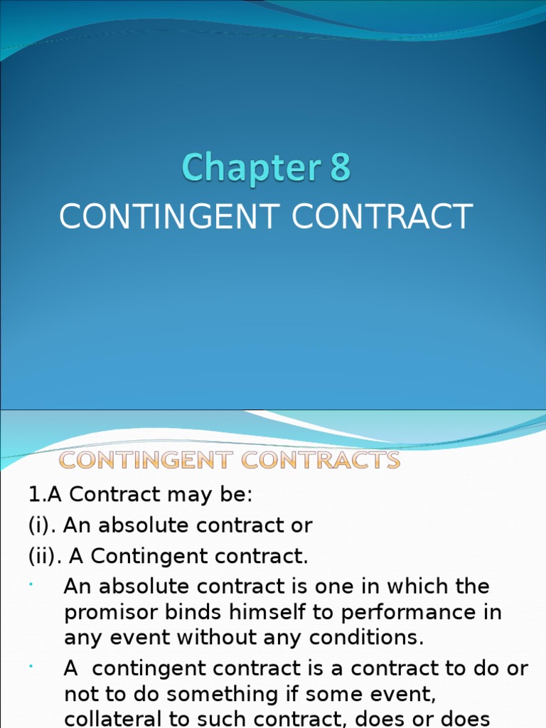 Mod 1. 8 Contingent Contract | PDF | Gambling | Contract Law