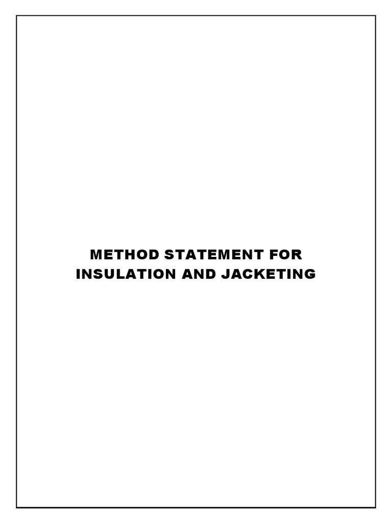 Insulation and Jacketing Method Statement | PDF | Thermal Insulation ...