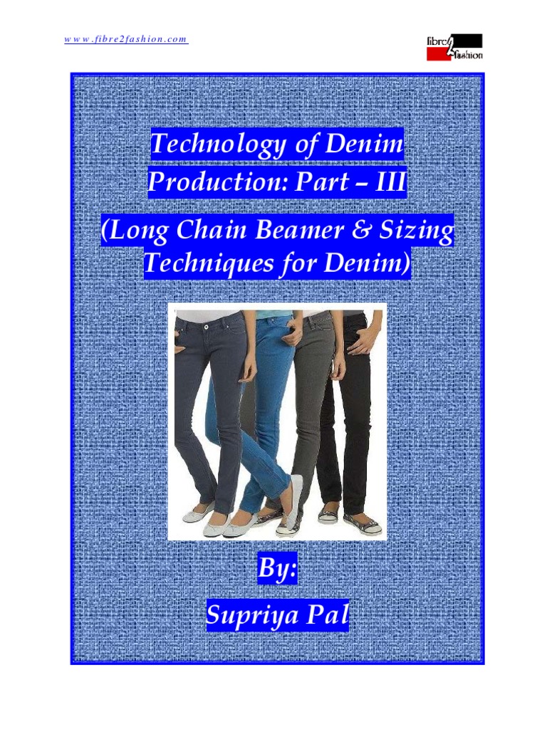 Technology of Denim Part 3 | PDF | Loom | Weaving