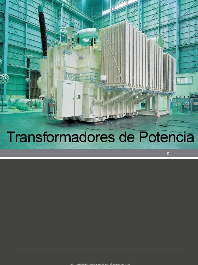 Transformadores de Potencia Exposición | PDF | Transformador | Inductor