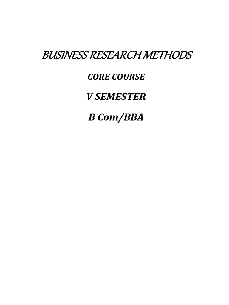 BBA Core Business Research Methods | PDF