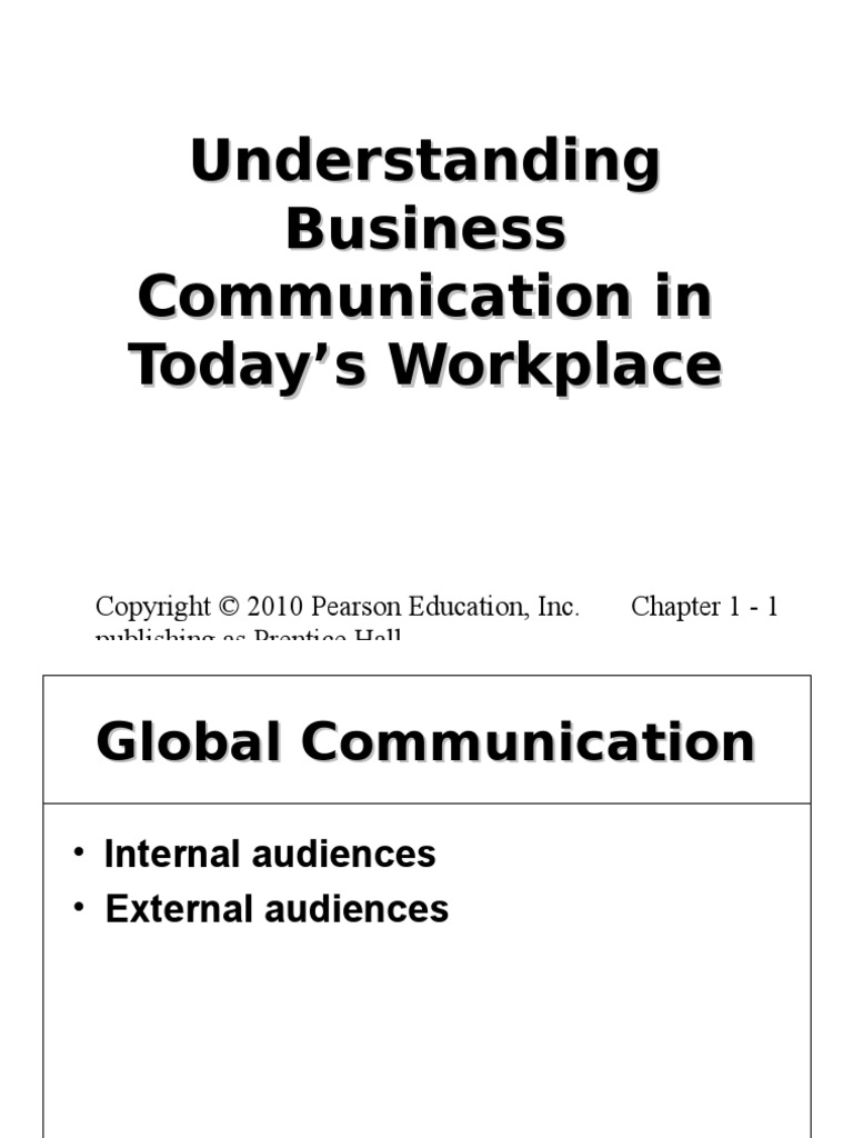 Understanding Business Communication in Today's Workplace | PDF ...