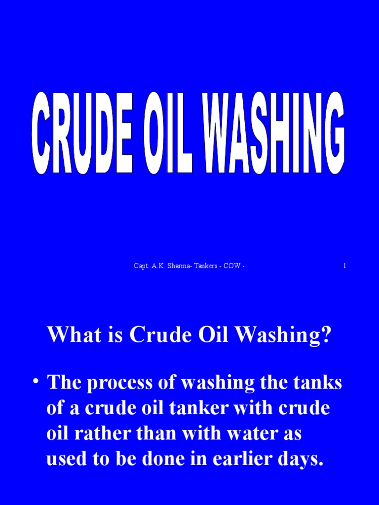 Crude Oil Washing | PDF | Oil Tanker | Ships