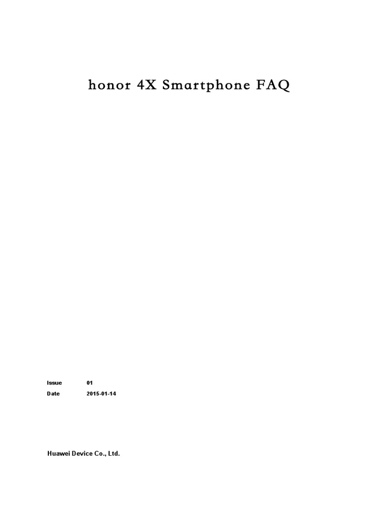 Honor 4X Smartphone FAQ: Huawei Device Co., LTD | PDF | Multimedia ...