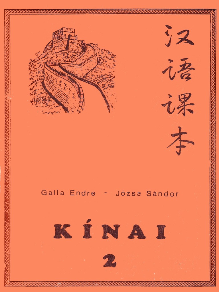 Galla Endre Józsa Sándor - Kínai 2. | PDF