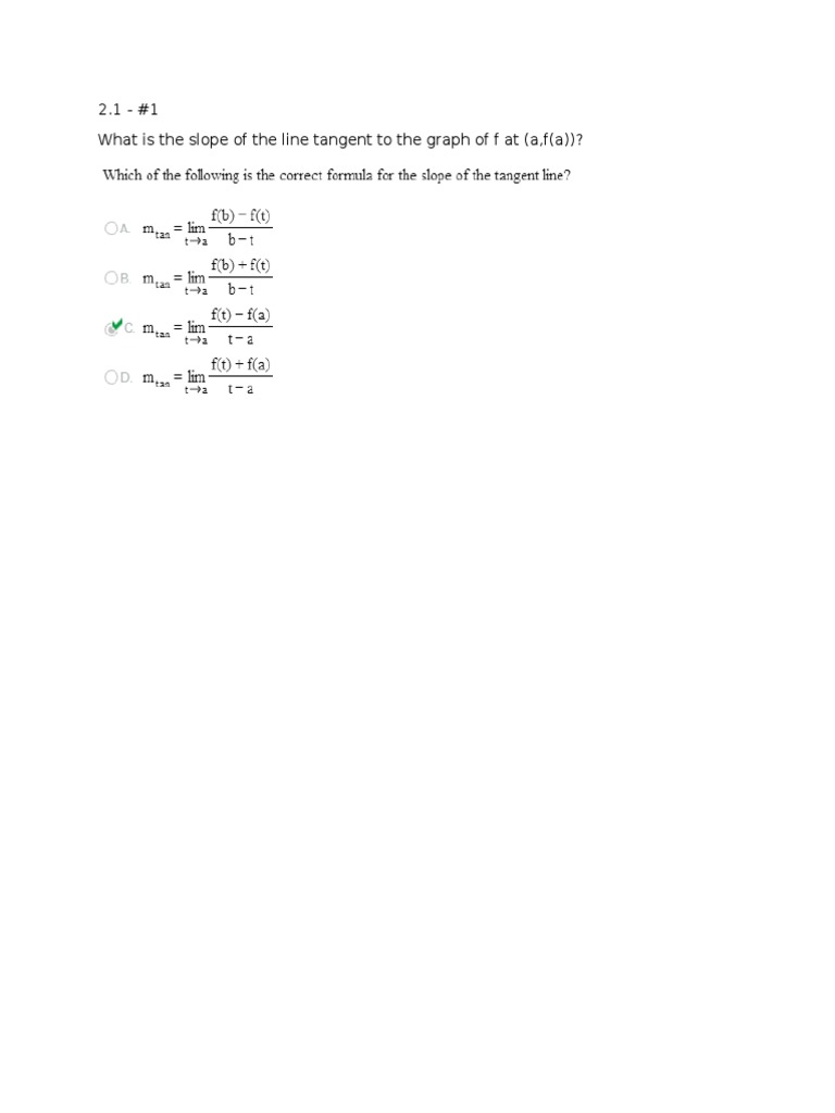 2.1 - #1 What Is The Slope of The Line Tangent To The Graph of F at (A ...