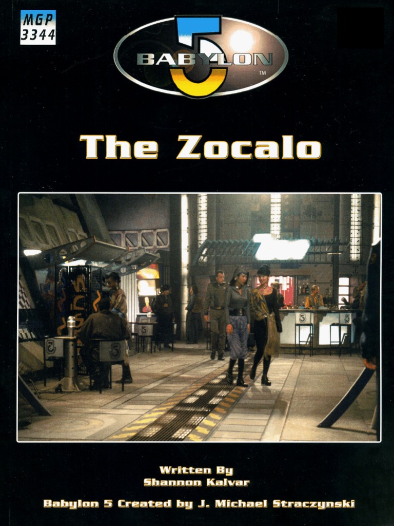 Babylon 5 RPG (1st Ed) - The Zocalo | PDF