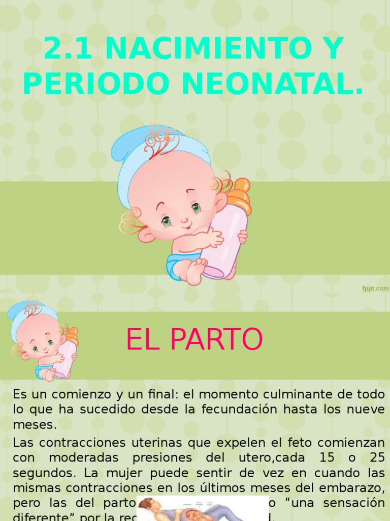 Nacimiento y Periodo Neonatal | Parto | Medicina