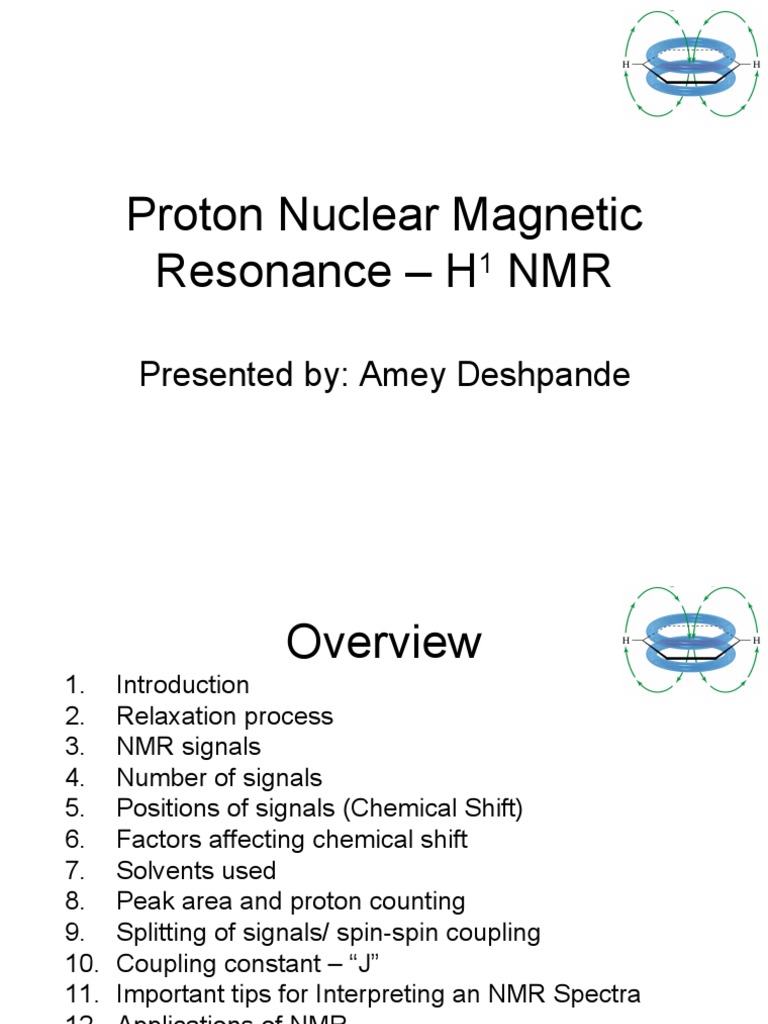 Proton Nuclear Magnetic Resonance - H1 NMR | PDF | Nuclear Magnetic ...