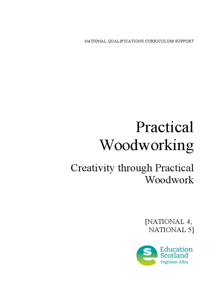 Practical Woodworking: Creativity Through Practical Woodwork | PDF ...