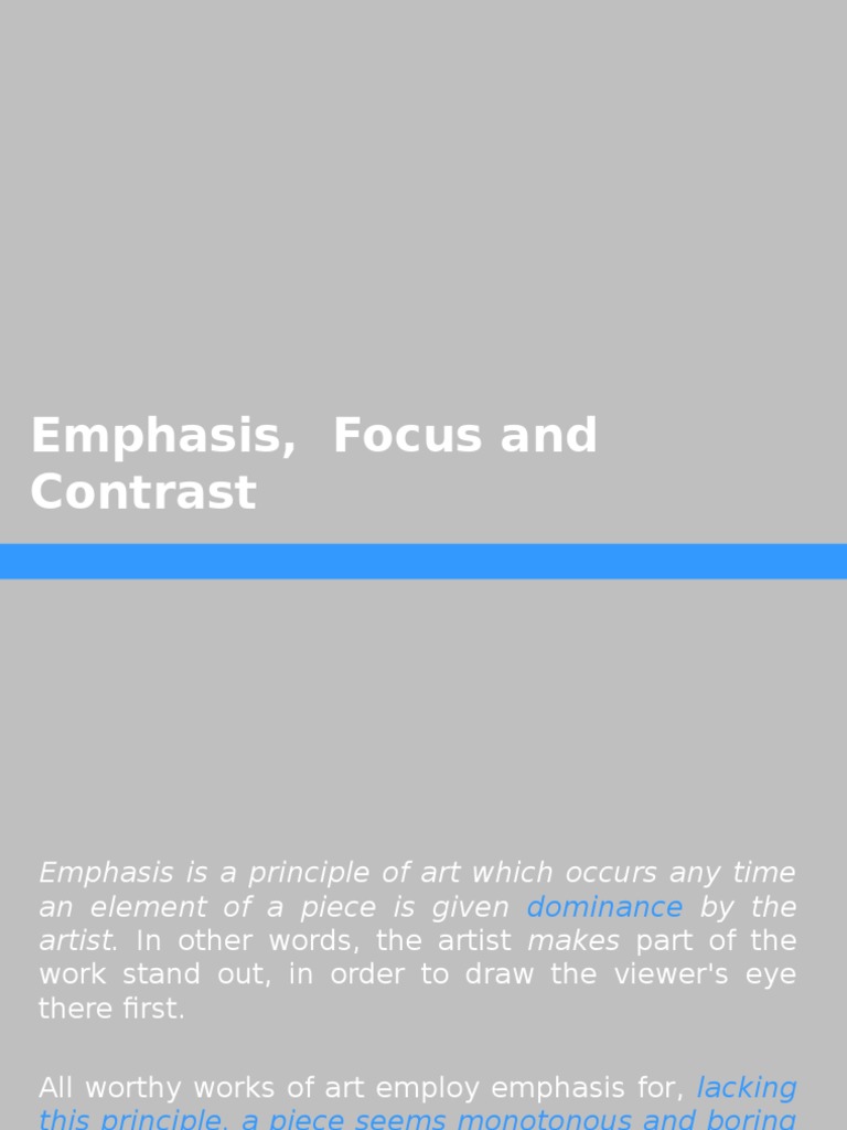 5.emphasis, Focus and Contrast | PDF | Composition (Visual Arts ...