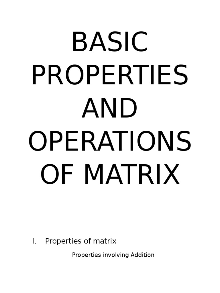 Basic Properties and Operations of Matrix | PDF | Matrix (Mathematics) | Functions And Mappings
