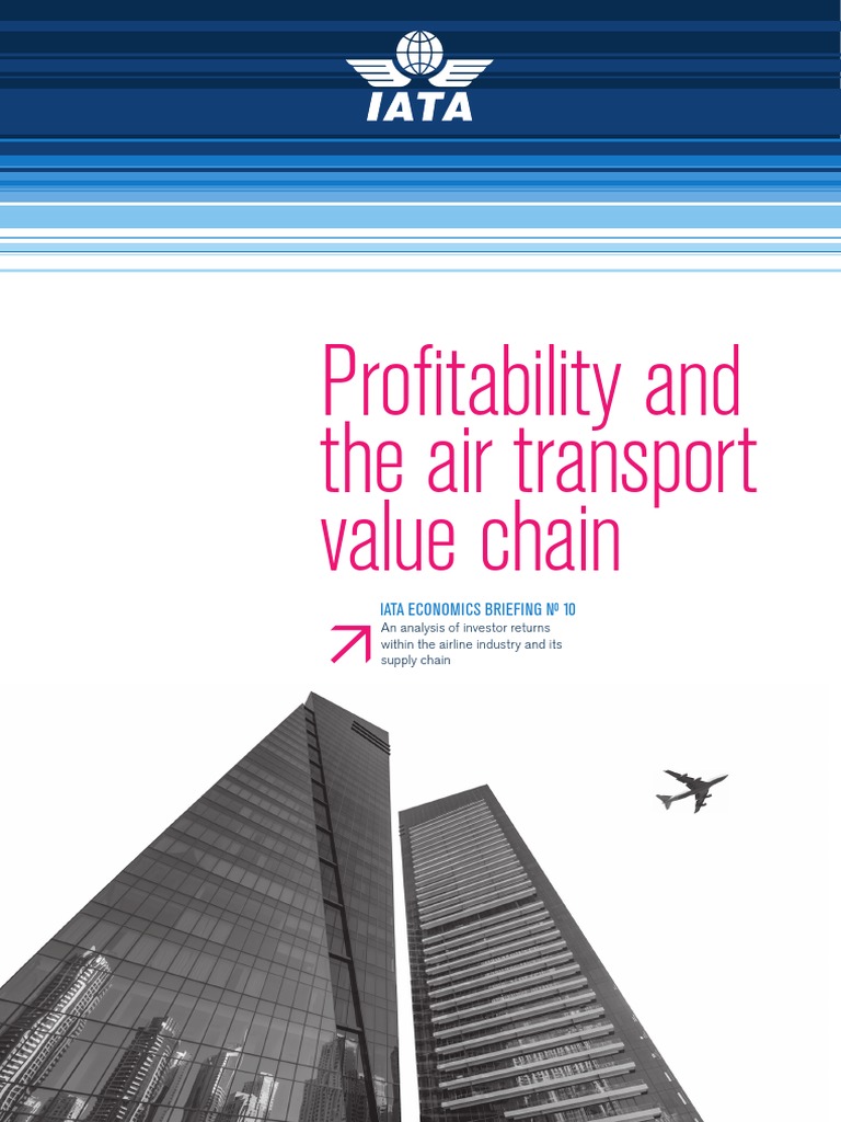Profitability and The Air Transport Value Chain | PDF