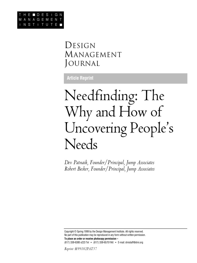 Needfinding - The Why and How of Uncovering Peoples Needs | PDF | New ...