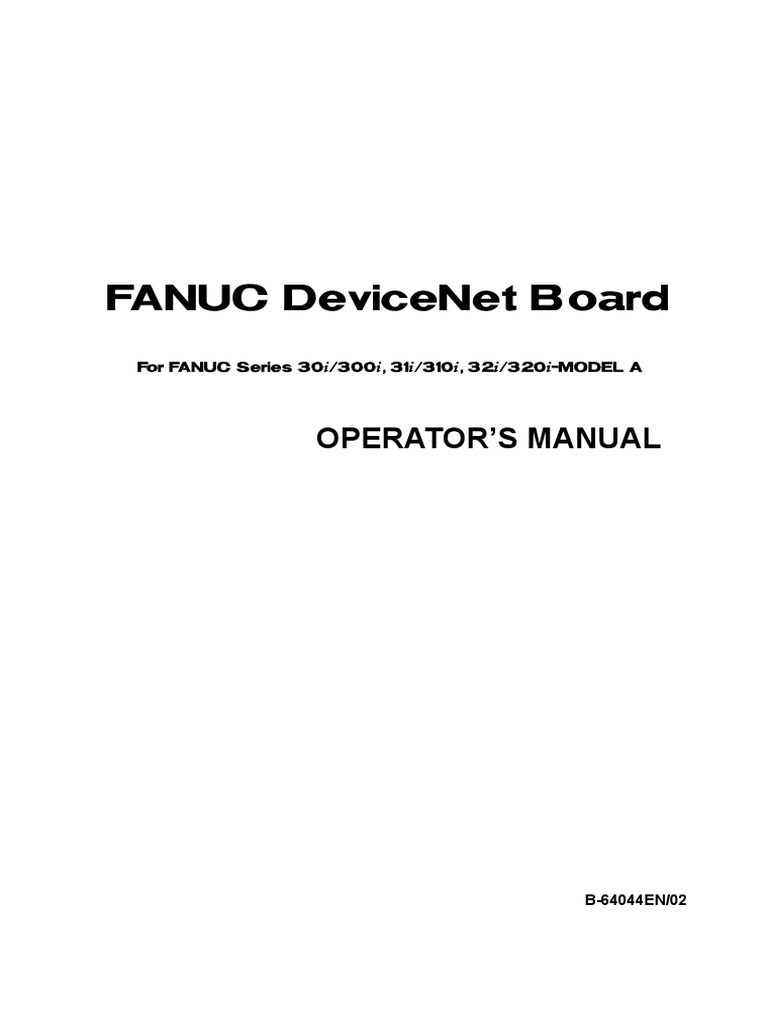 Operator'S Manual: Fanuc Devicenet Board | PDF | Input/Output | Parameter (Computer Programming)