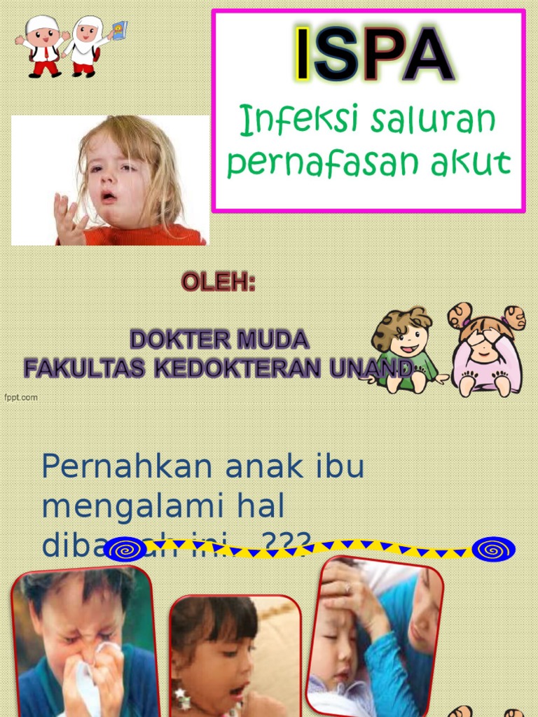 Tanda dan Gejala ISPA pada Anak serta Cara Penanganannya | PDF