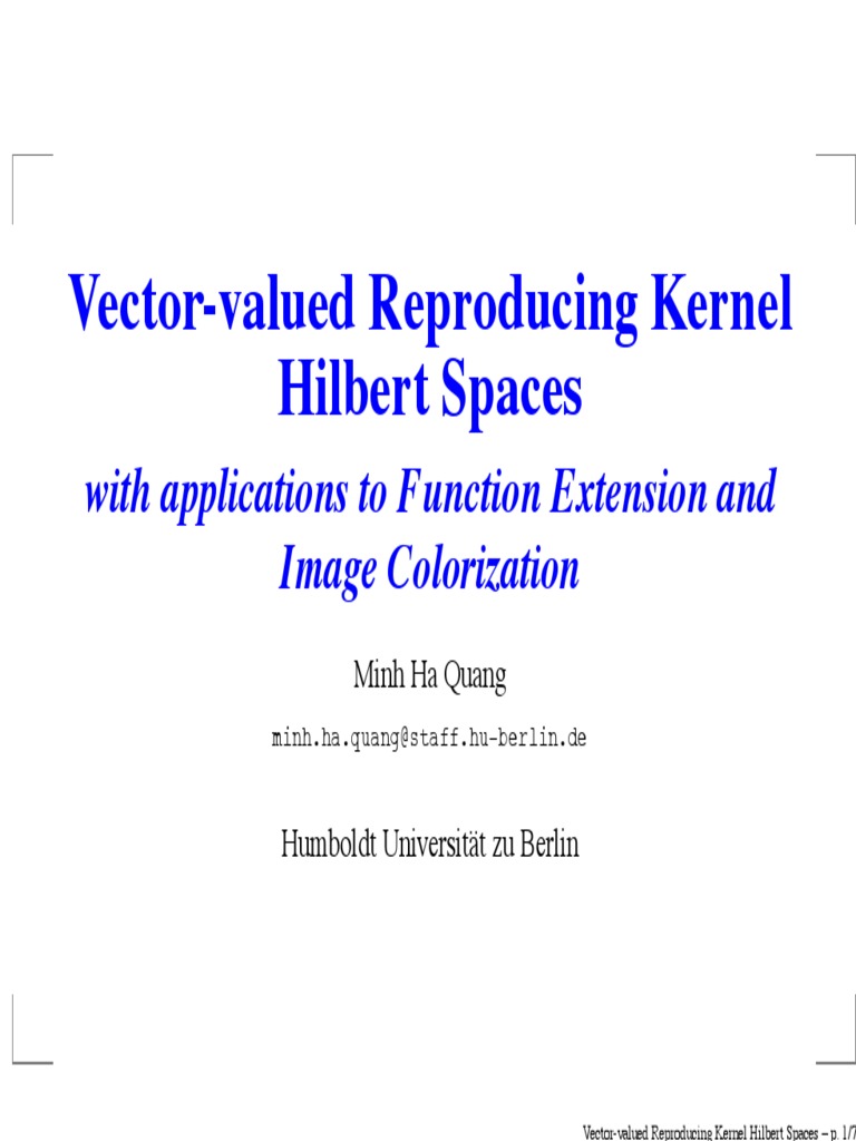 Vector-Valued Reproducing Kernel Hilbert Spaces: With Applications To Function Extension and ...