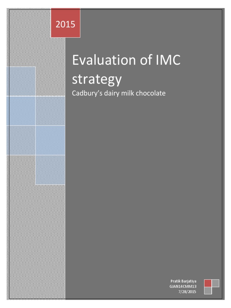 Cadbury's IMC Strategy Evaluation | PDF | Brand | Marketing Communications