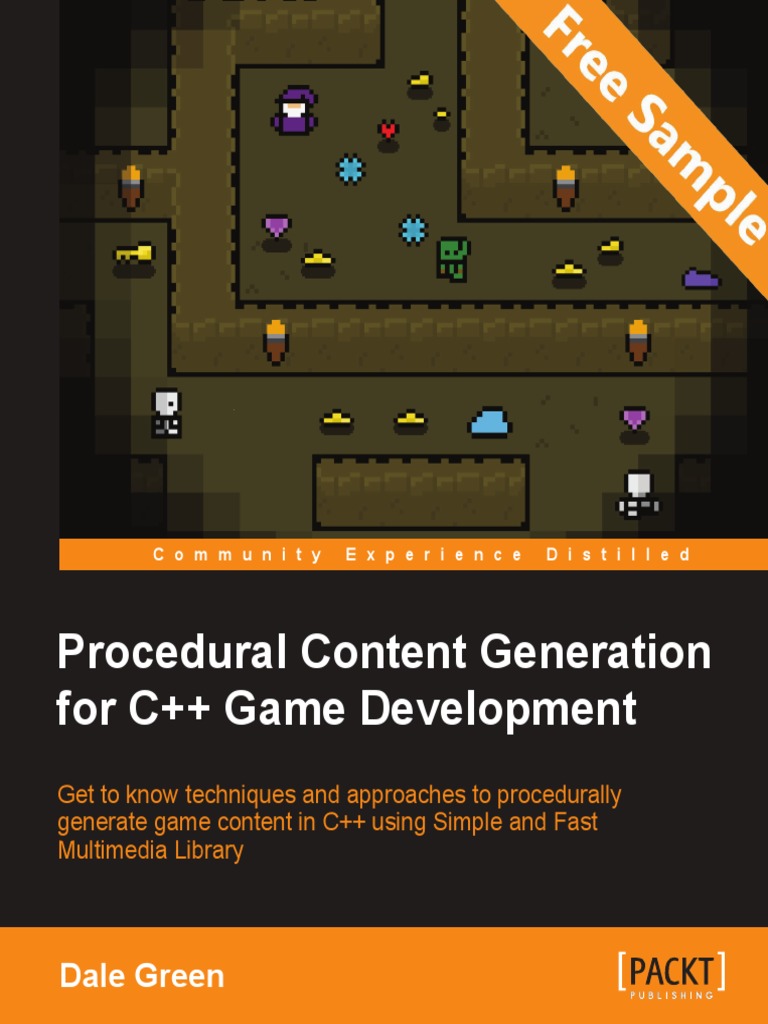 Procedural Content Generation For C++ Game Development - Sample Chapter ...