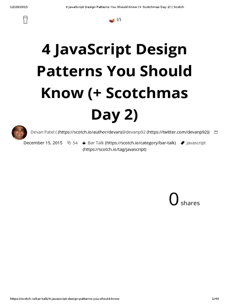 4 JavaScript Design Patterns You Should Know (+ Scotchmas Day 2 ...