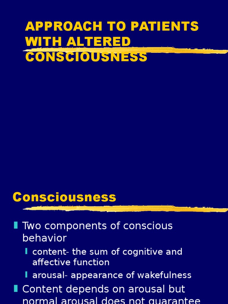 Approach To Patients With Altered Consciousness | Download Free PDF ...