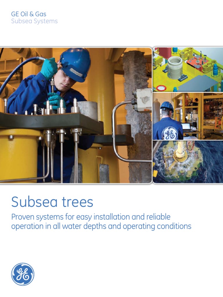 GE Subsea Trees | PDF | Subsea (Technology) | Oil Well