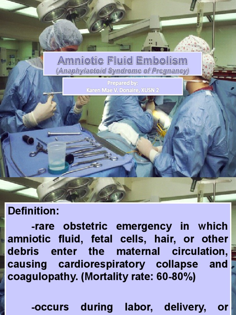 Amniotic Fluid Embolism | PDF | Cardiovascular System | Clinical Medicine