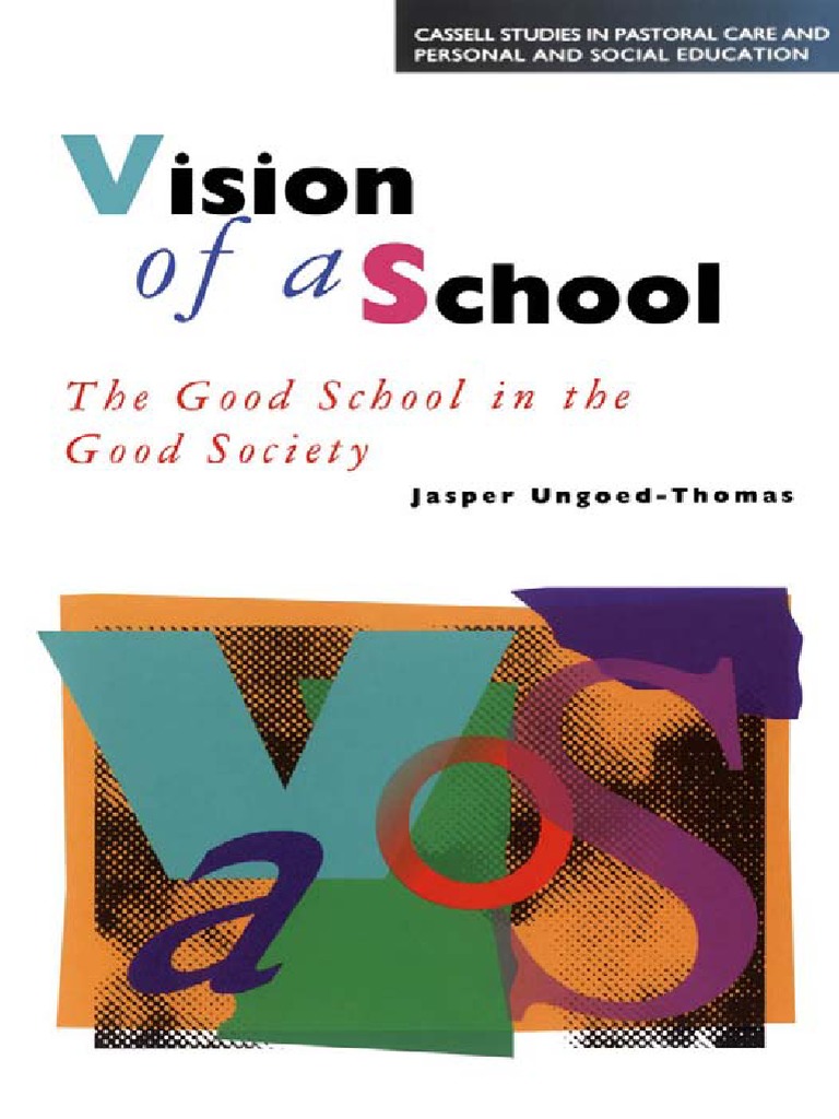 Vision of A School | PDF | Curriculum | Virtue