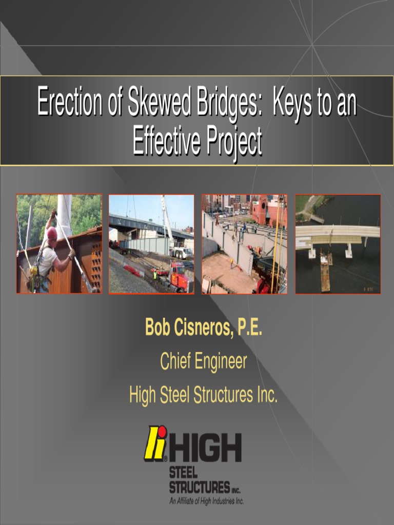 Erection of Skewed Bridges Keys To An Effective Project | PDF | Truss ...