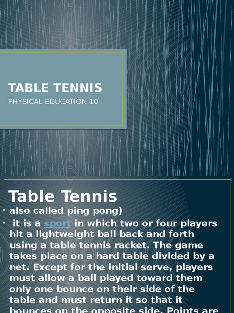TABLE TENNIS.pptx | Table Tennis | Ball Games