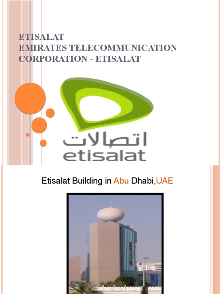 Etisalat Emirates Telecommunication Corporation - Etisalat | PDF