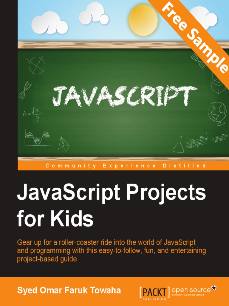 JavaScript Projects For Kids - Sample Chapter | PDF | Java Script ...