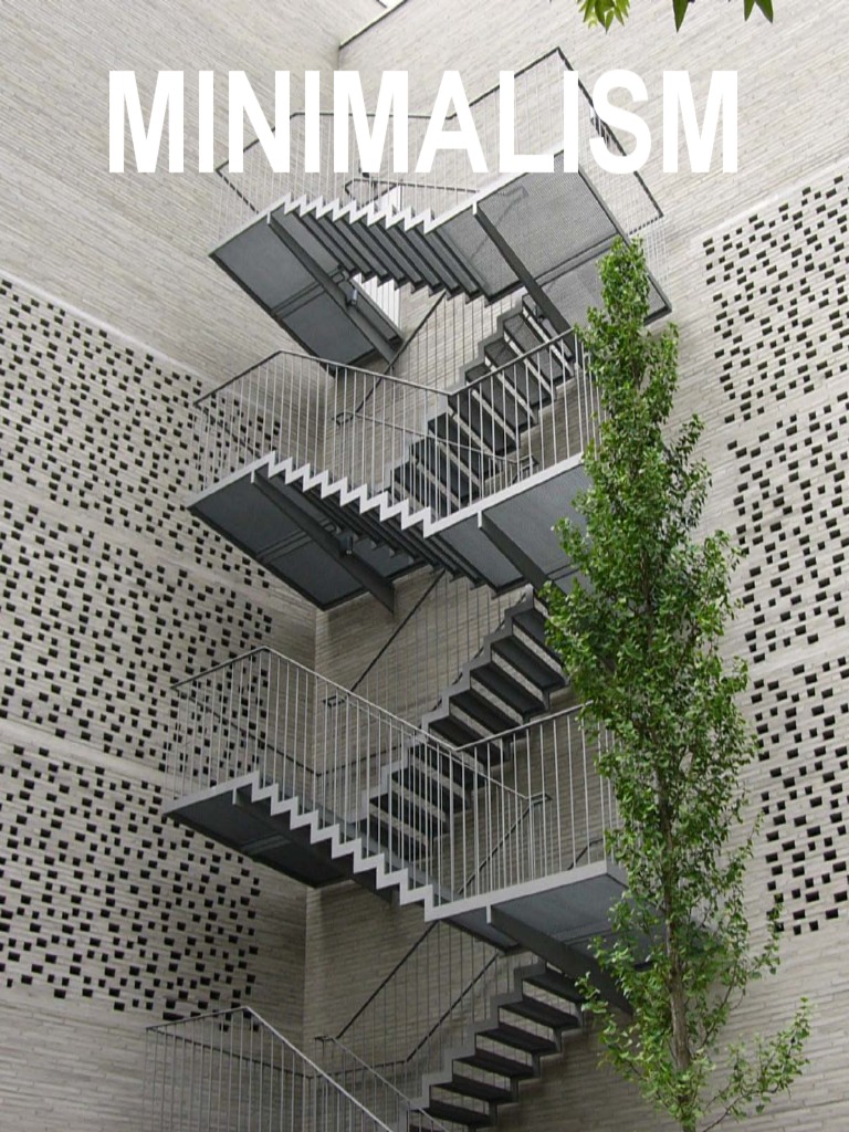 Minimalism Presentation | PDF | Minimalism | Architectural Design