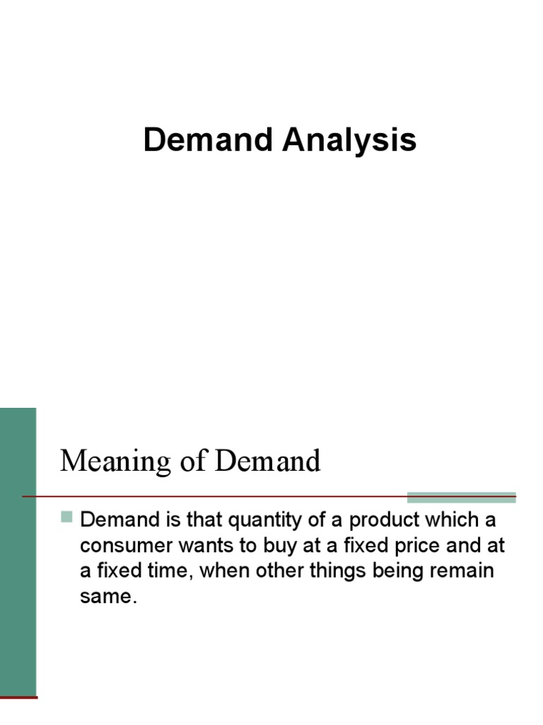 Demand Analysis | PDF | Demand | Demand Curve