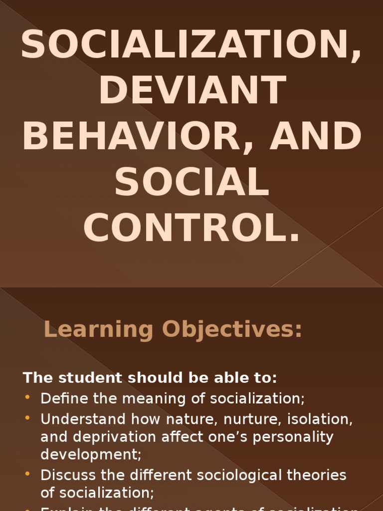 Socialization, Deviant Behavior, and Social Control | PDF | Deviance ...
