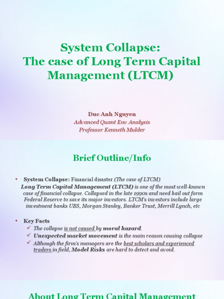 System Collapse: The Case of Long Term Capital Management (LTCM) | PDF | Repurchase Agreement ...
