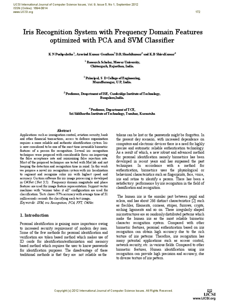 Iris Recognition System With Frequency Domain Features Optimized With Pca And Svm Classifier