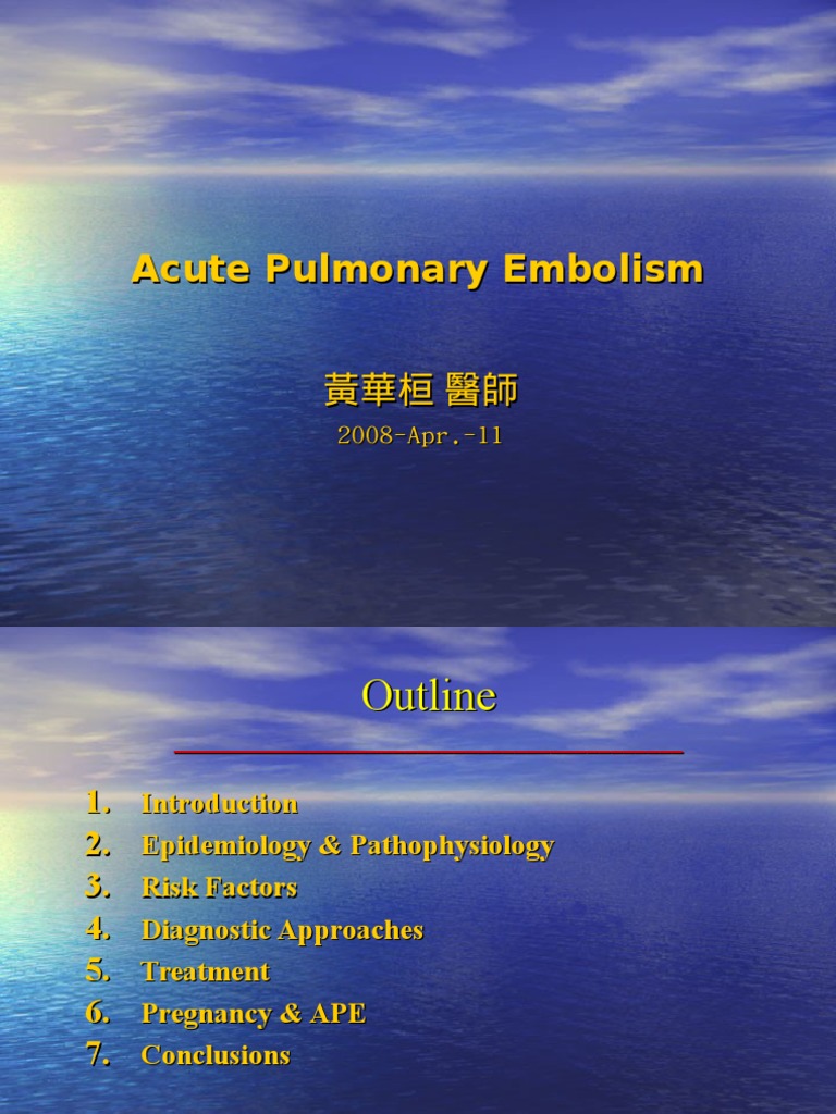 Acute Pulmonary Embolism.ppt | Thrombosis | Clinical Medicine