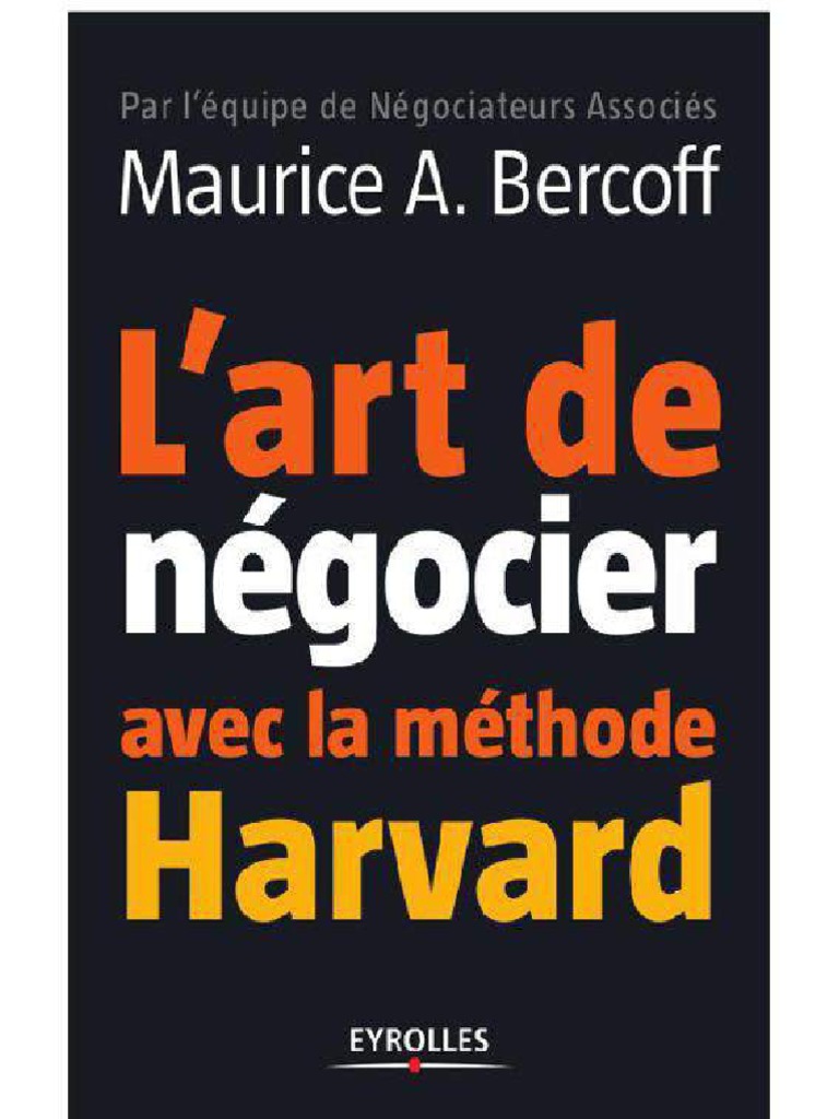 L'Art de Négocier Avec La Méthode Harvard | PDF