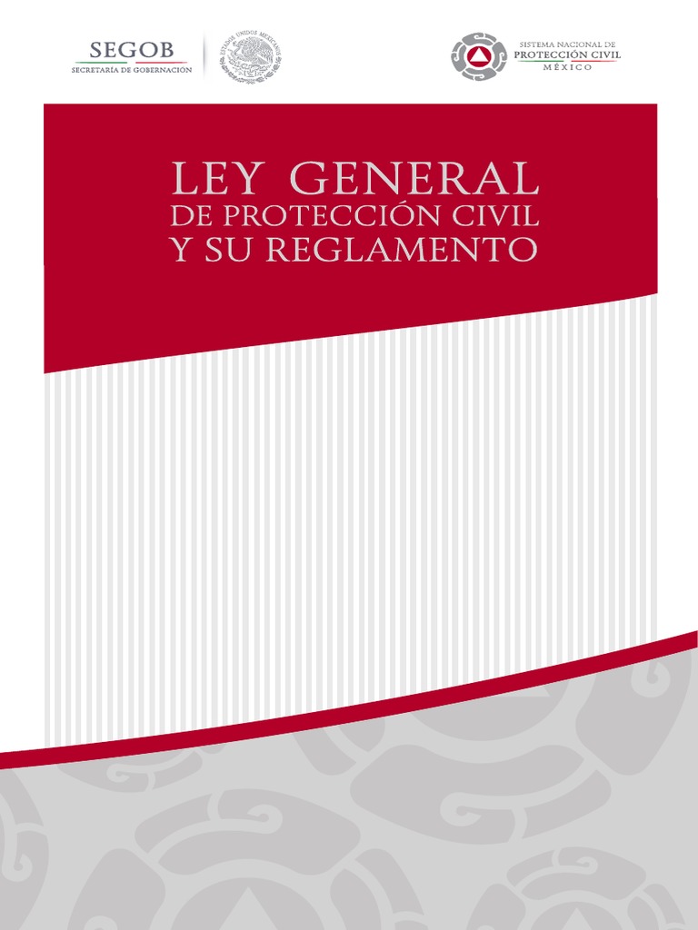 Ley General de Proteccion Civil y Su Reglamento 2014 | PDF | Gobierno | México