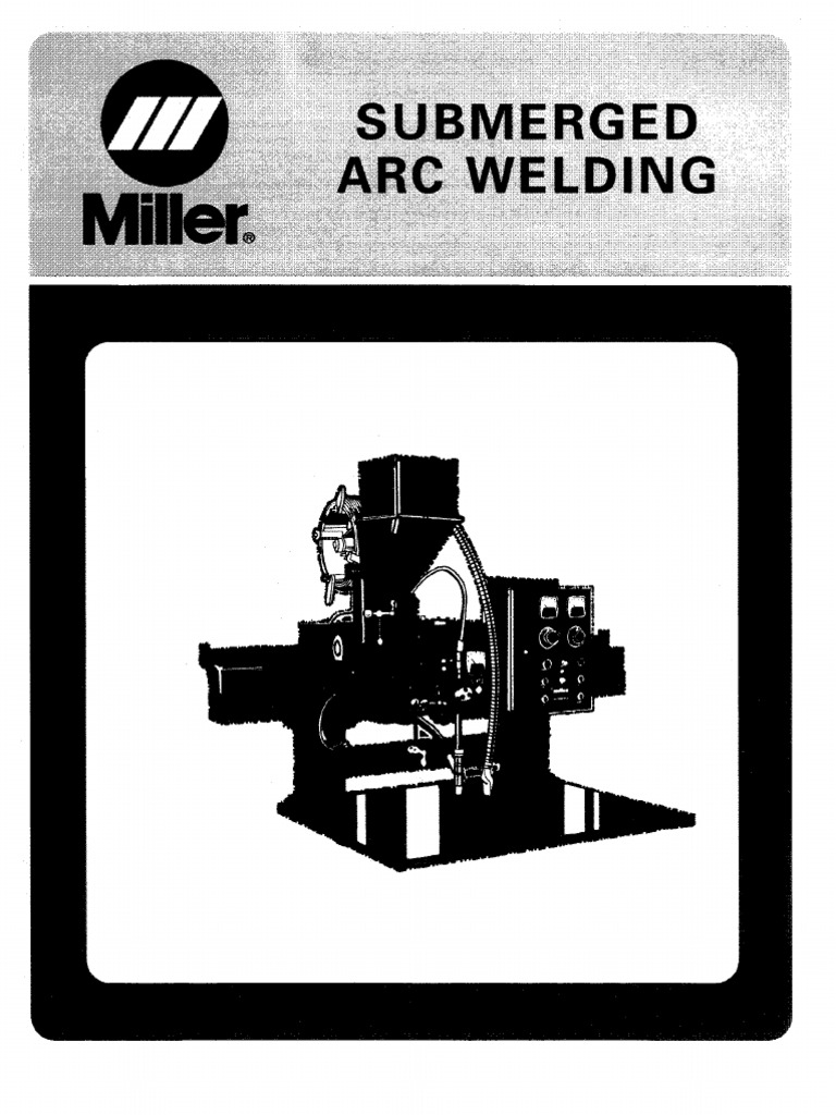 Miller Submerged Arc Handbook | Download Free PDF | Welding | Construction