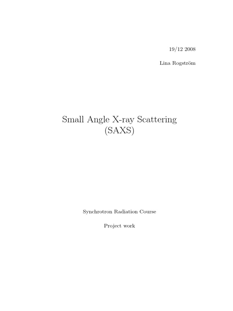 SAXS Technique for Studying Nanoscale Structures | PDF | X Ray ...