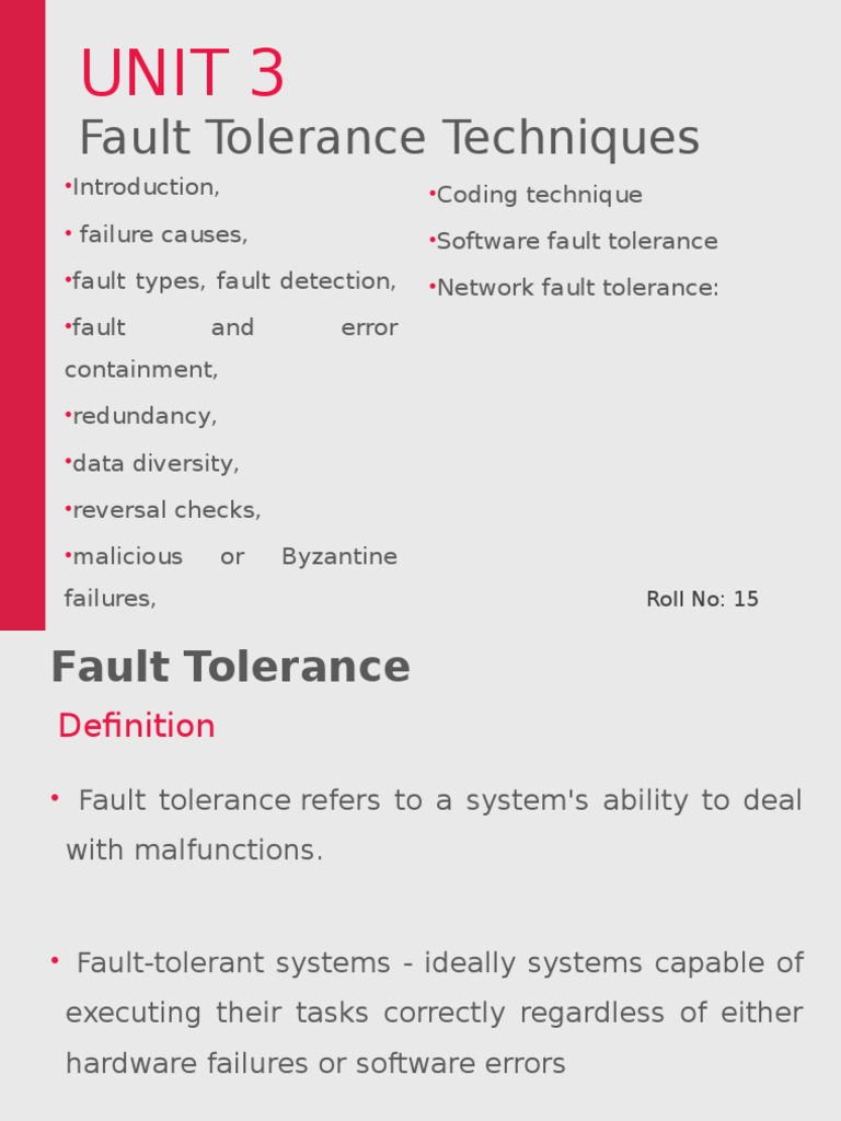 Fault Tolerance Techniques: Unit 3 | PDF | Fault Tolerance | Error Detection And Correction