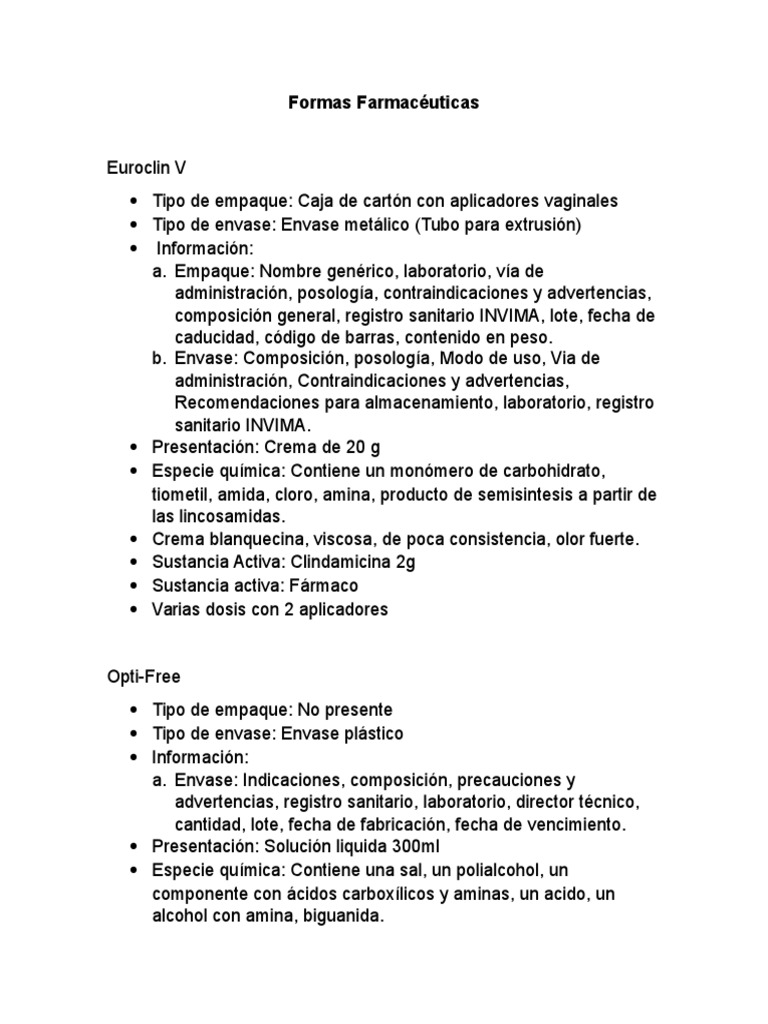 Formas farmacéuticas, presentaciones y componentes de Euroclin V, Opti ...